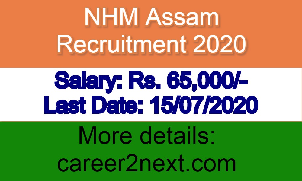 NHM Assam Recruitment 2020 for Specialist Doctor|Posts-04|Last Date: 15 ...