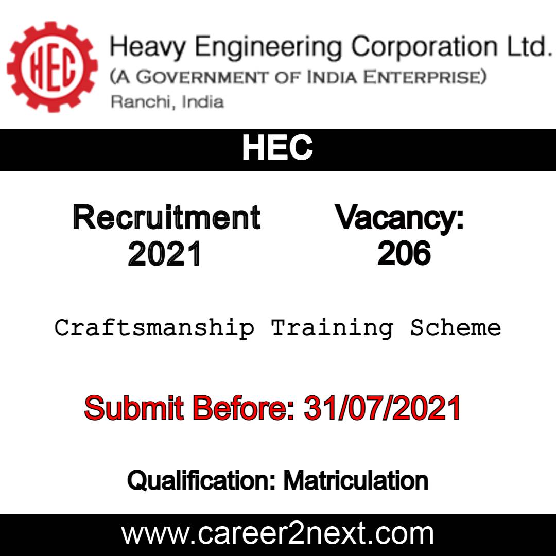 HEC Recruitment 2021 | 206-trainees for Craftsmanship - Career2next