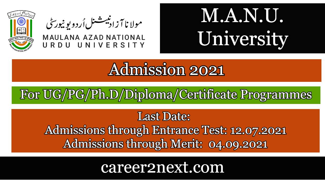 MANUU Admission 2021-For UG/PG/Ph.D./Diploma/Certificate