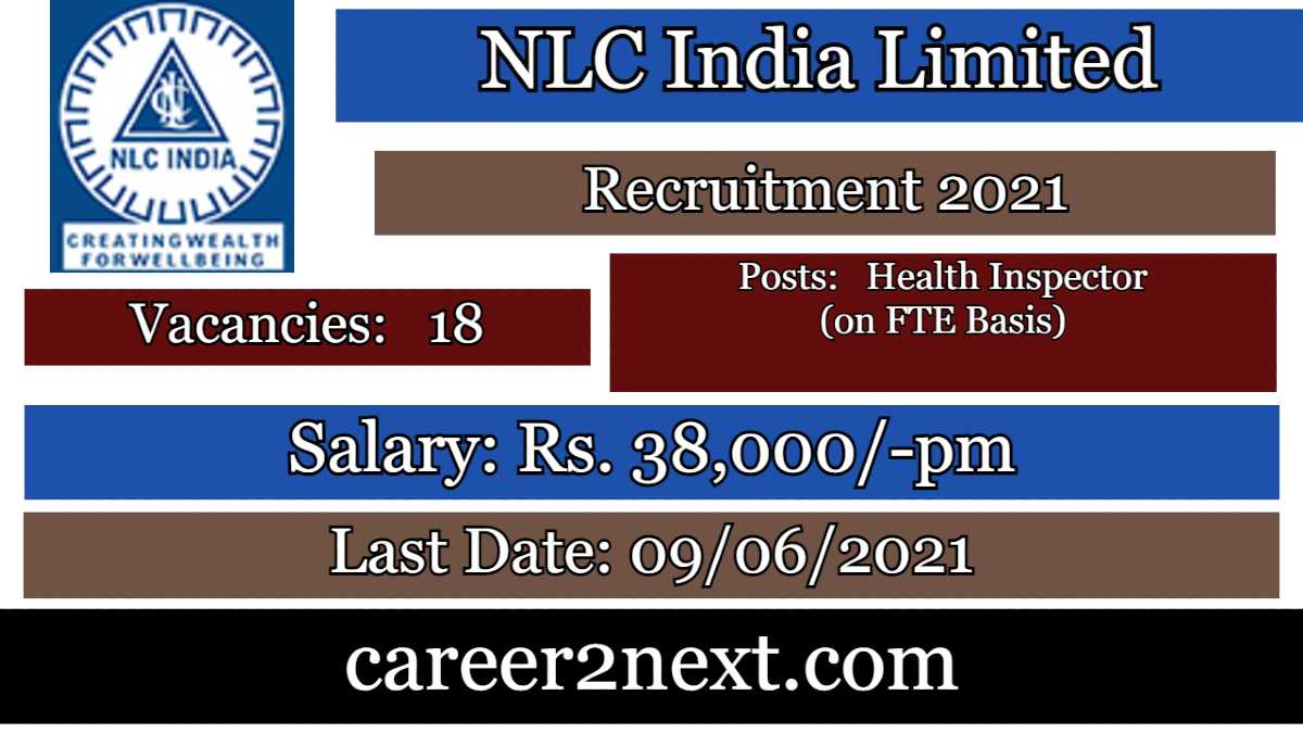 NLCIL Recruitment 2021-18 Posts|Last date: 09/06/2021.