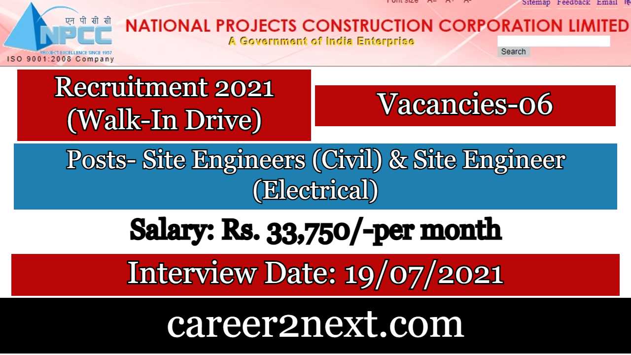 NPCC Recruitment 2021 - 06 Posts|Walk-In Drive: 19/07/2021.