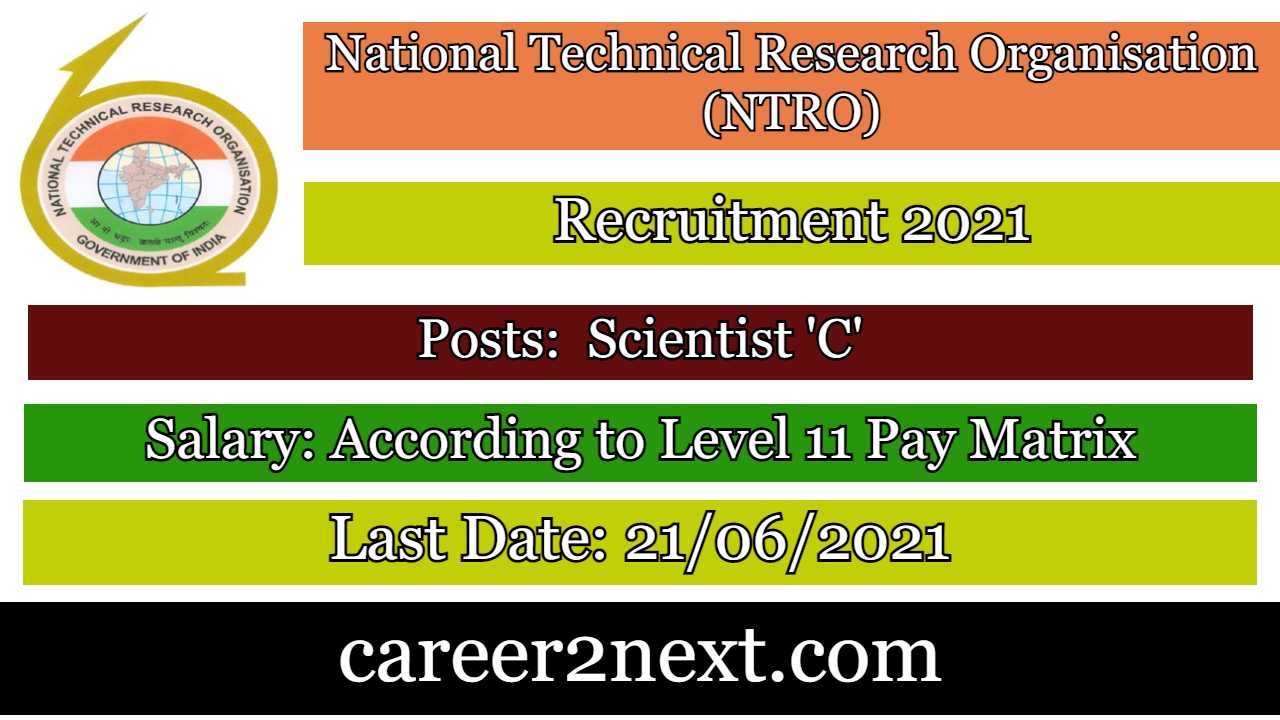 NTRO Recruitment 2021 | Scientist 'C'|Last Date: 21/06/2021.