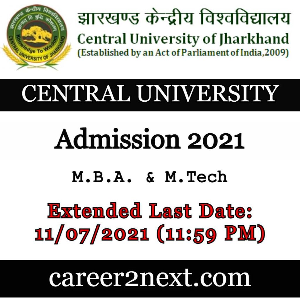 CUJ Admission 2021 - MBA/M.Tech|Extended Last Date:11/07/2021.