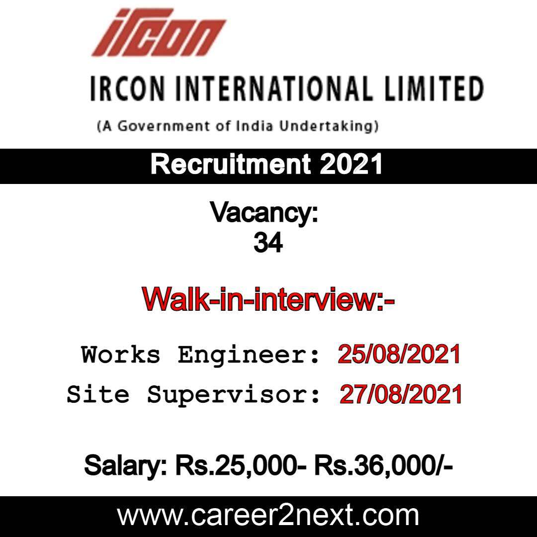 IRCON Recruitment 2021 |34-Works Engineer & Site Supervisor