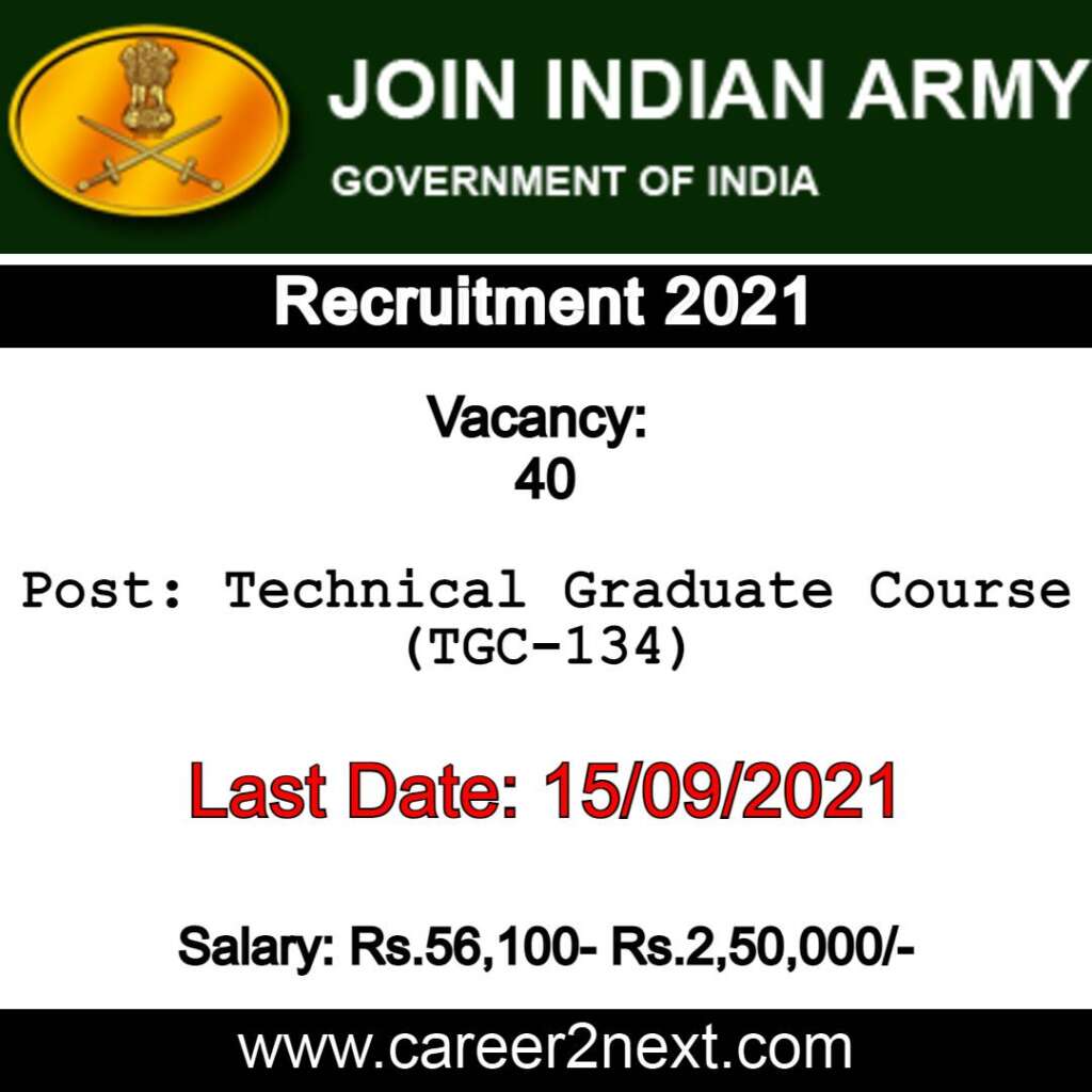 Indian Army TGC Recruitment 2021 |40-Posts| Technical Graduate Course