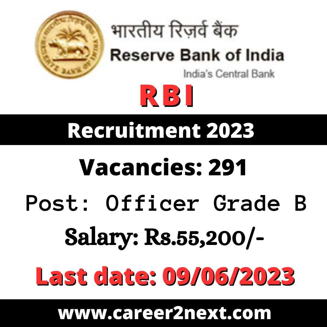 Rbi Recruitment 2023 291 Officer Grade B Posts Career2next