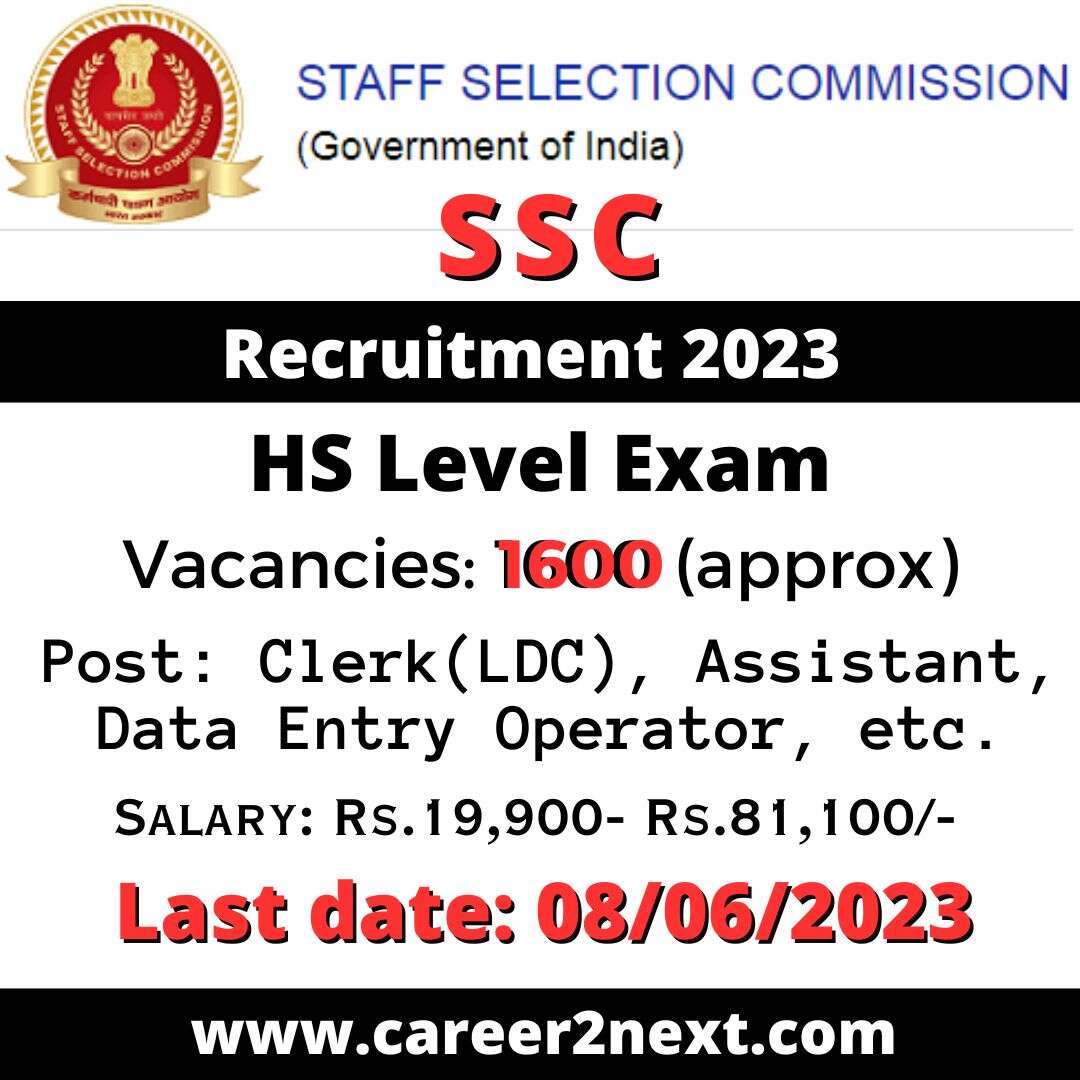 SSC CHSL Recruitment 2023 | HS Level Exam | 1600 Posts - Career2next