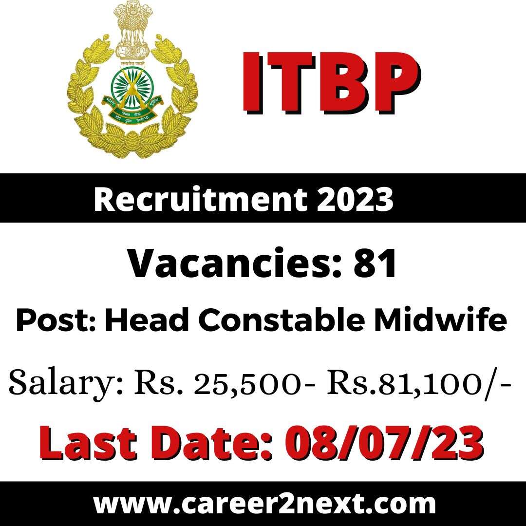 ITBP Recruitment 2023 | 81 Head Constable Midwife Posts ITBP Recruitment 2023 | 81 Head Constable Midwife Posts