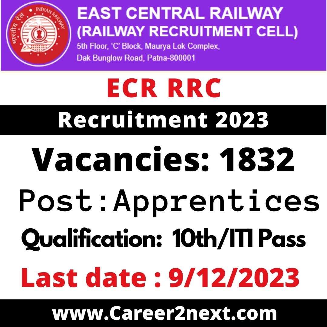 East Central Railway Recruitment 2023 |1832 apprentices post