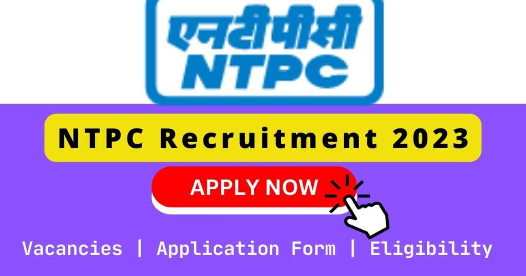 NTPC Ltd Recruitment 2023
