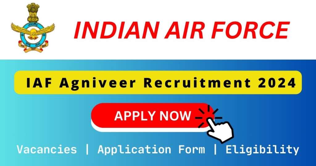IAF Agniveer Recruitment 2024