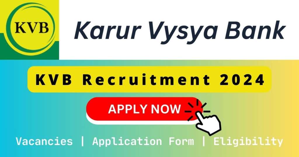 KVB Ltd Recruitment 2024