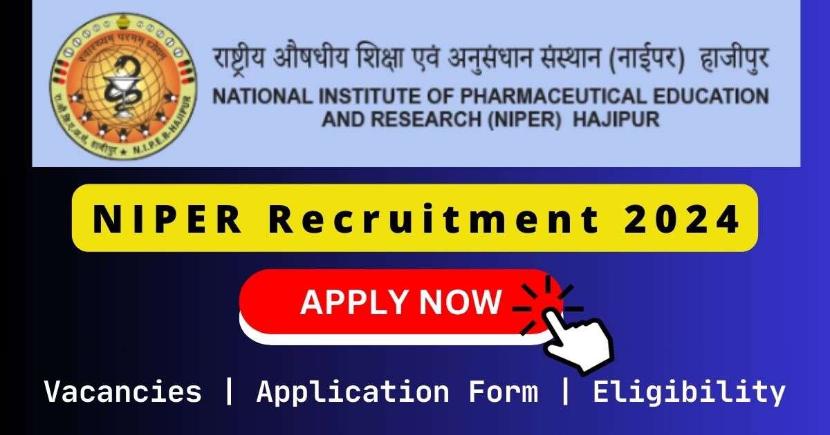 NIPER Recruitment 2024