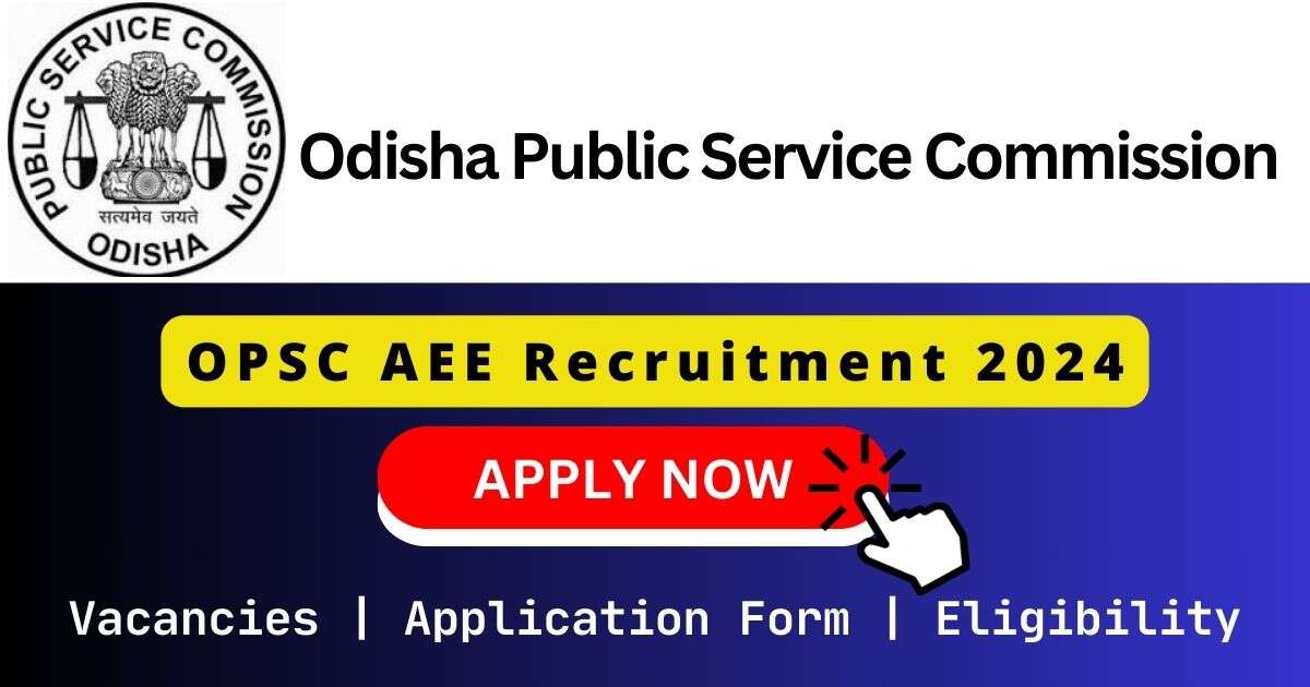OPSC AEE Recruitment 2024
