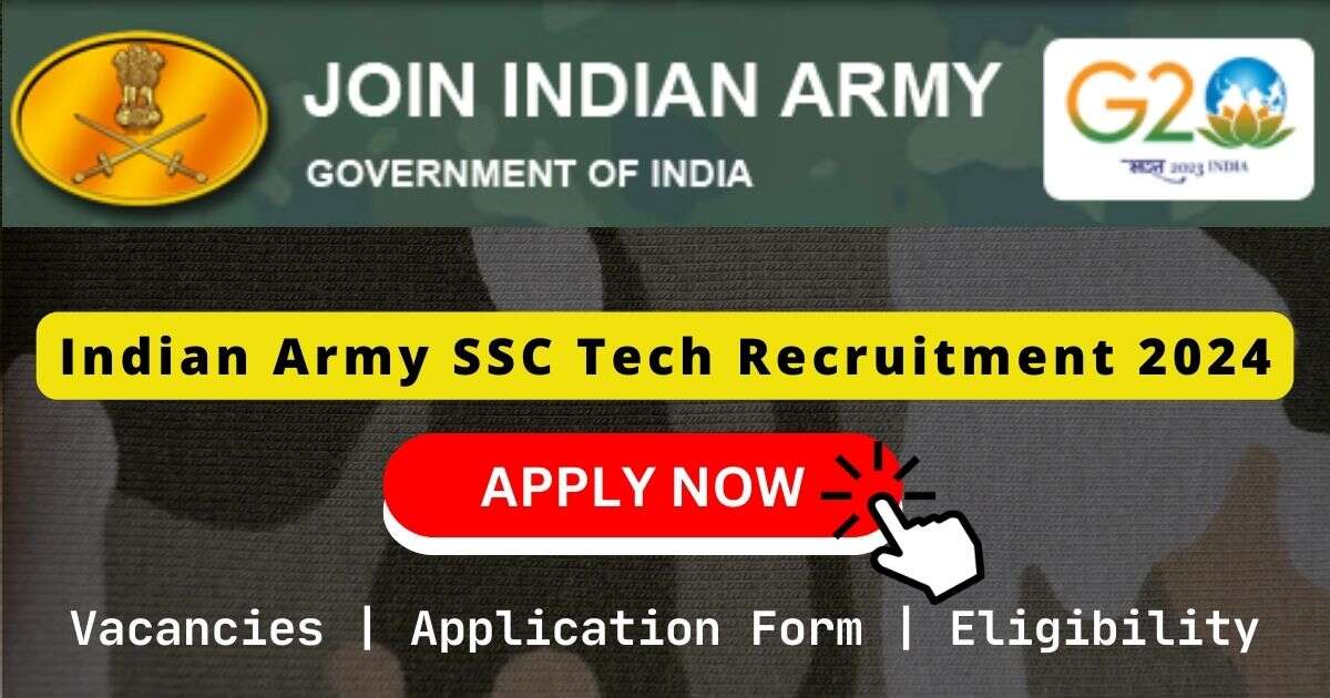 Indian Army SSC Tech Recruitment 2024