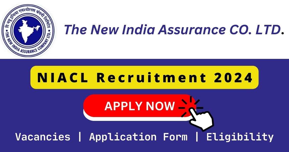 NIACL Recruitment 2024