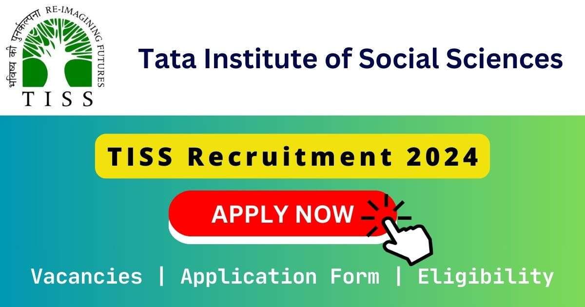 TISS Recruitment 2024