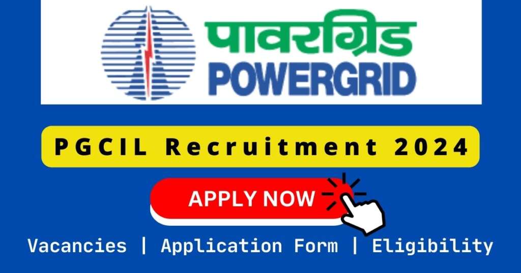 PGCIL Recruitment 2024