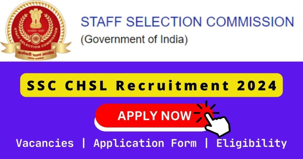 SSC CHSL Recruitment 2024