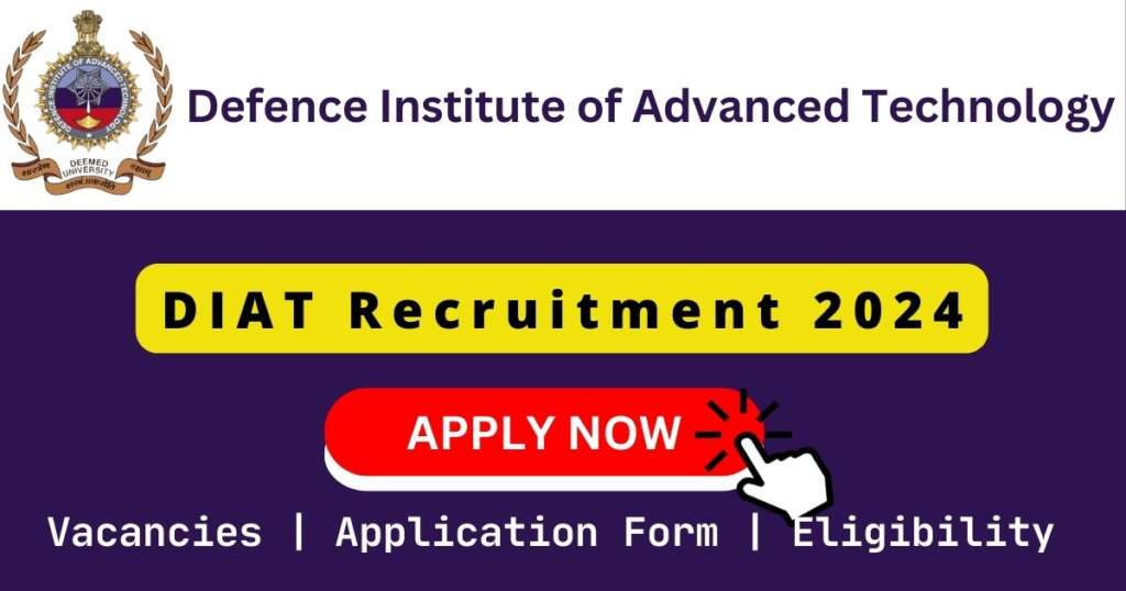 DIAT Recruitment 2024