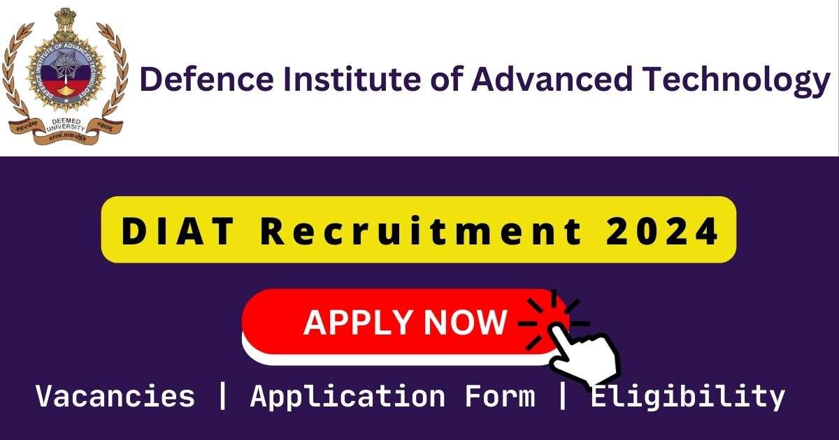 DIAT Recruitment 2024