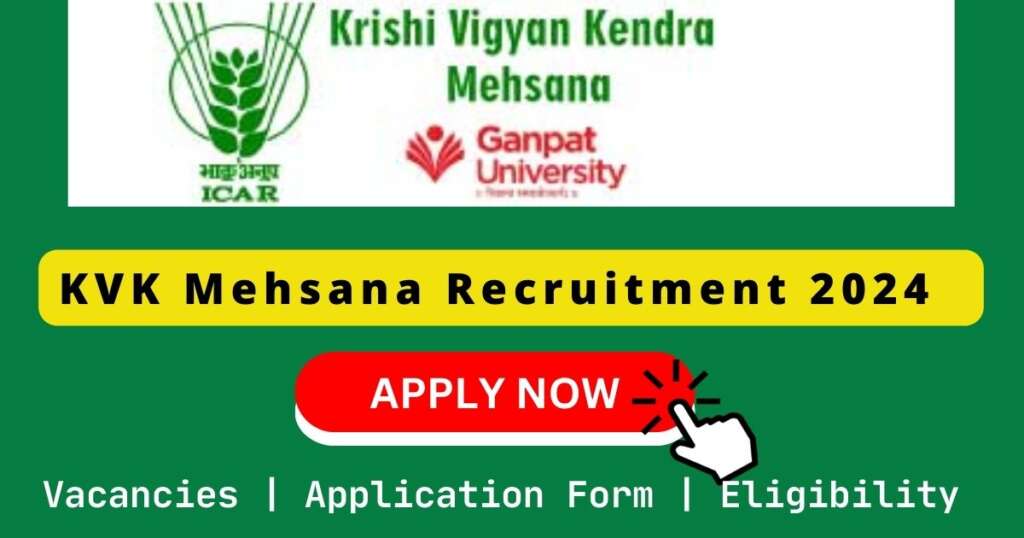 KVK Mehsana Recruitment 2024