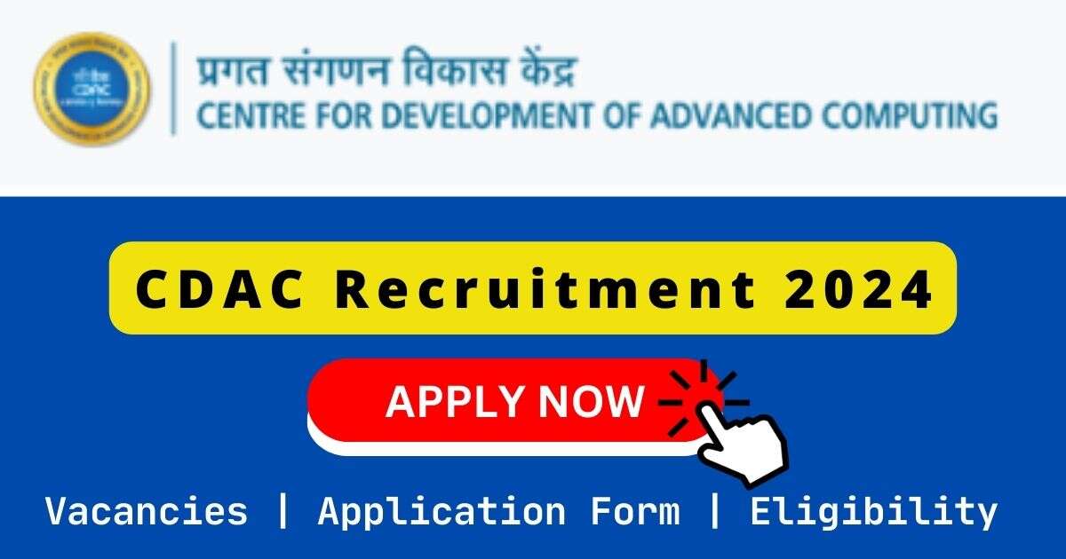 CDAC Recruitment 2024